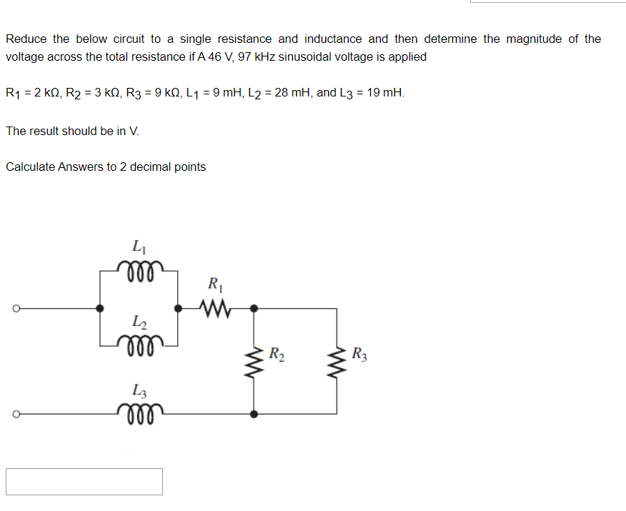 Solved Reduce the below circuit to a single resistance and | Chegg.com