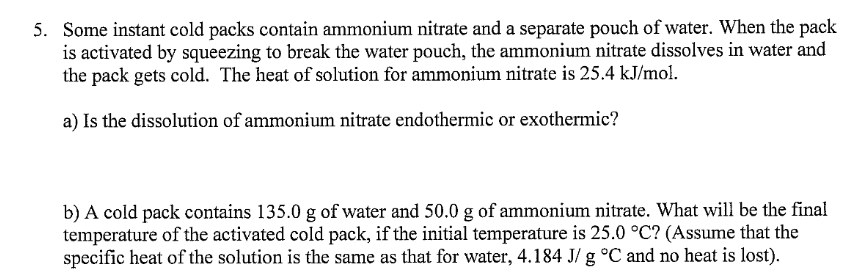 Solved Some instant cold packs contain ammonium nitrate and | Chegg.com