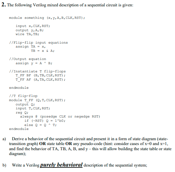 Solved 2. The following Verilog mixed description of a | Chegg.com Solved 2. The following Verilog mixed description of a | Chegg.com