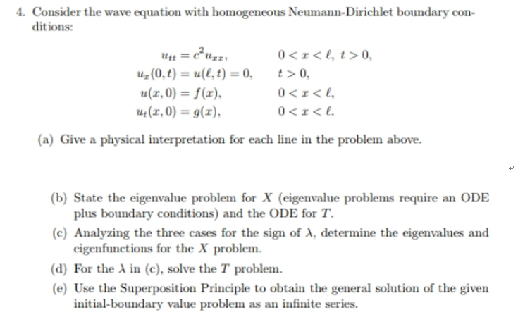 Solved 4. Consider the wave equation with homogeneous | Chegg.com