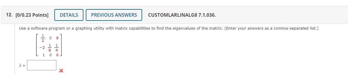 Solved 12. [0/0.23 Points] DETAILS PREVIOUS ANSWERS | Chegg.com