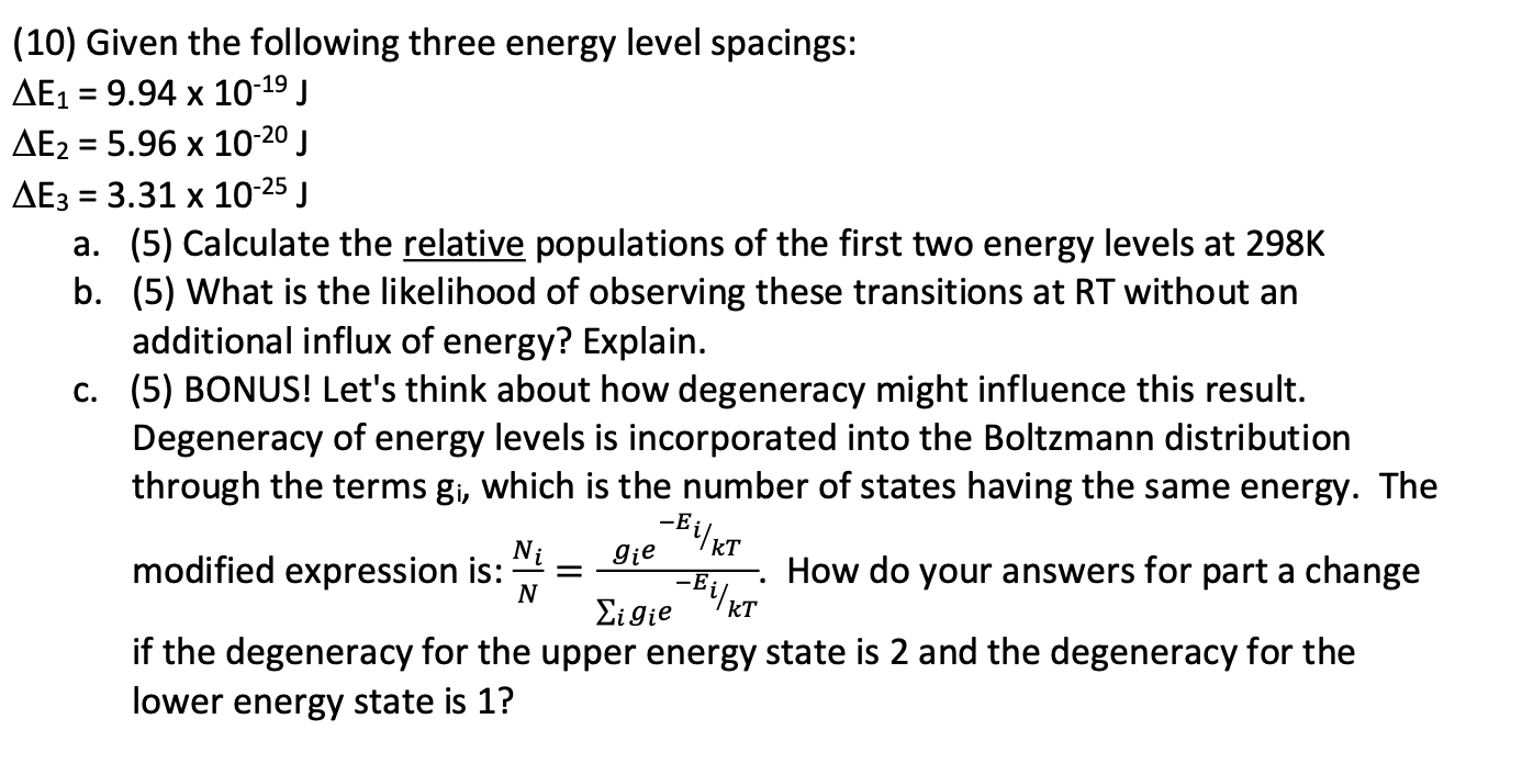 Solved (10) Given the following three energy level spacings: | Chegg.com