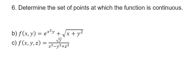 Solved 6. Determine the set of points at which the function | Chegg.com