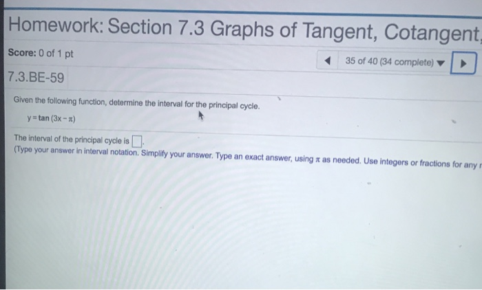 Solved Homework: Section 7.3 Graphs of Tangent, Cotangent, | Chegg.com