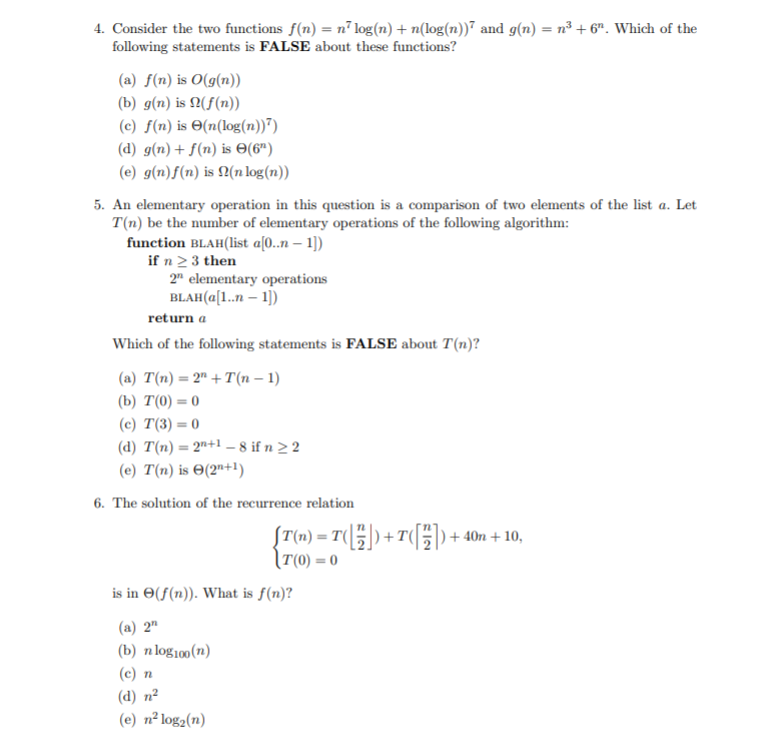 Solved 4. Consider the two functions f(n) = n* log(n) + | Chegg.com