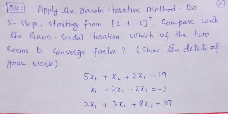 Solved Do Apply the Jacobi iterative method 5-steps, | Chegg.com