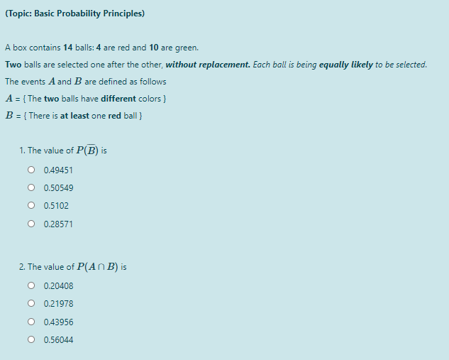 Solved (Topic: Basic Probability Principles) A box contains | Chegg.com