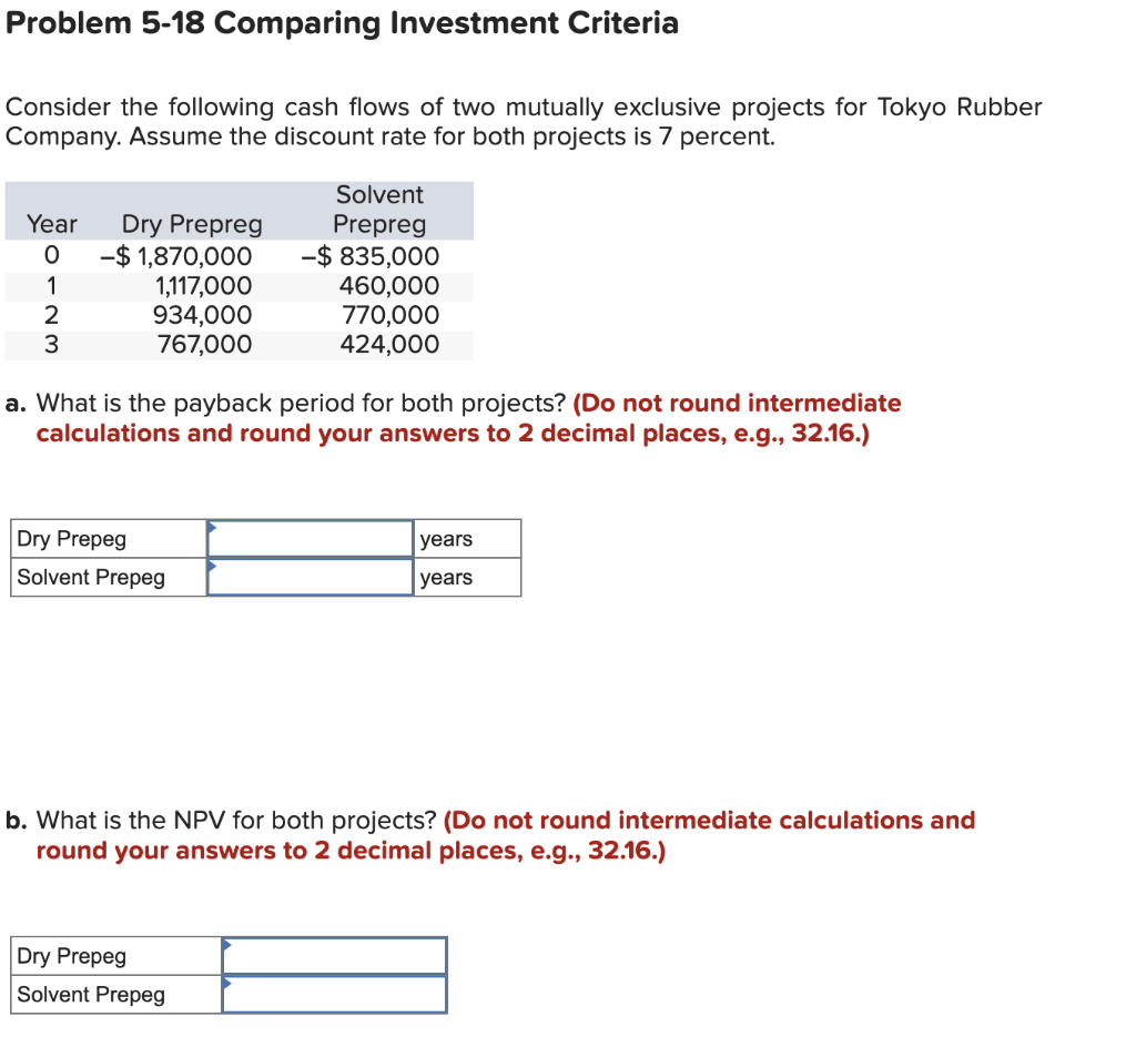 Solved Problem 5-18 Comparing Investment Criteria Consider | Chegg.com