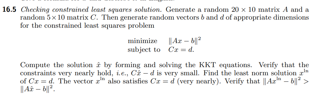 Solved 16.5 Checking constrained least squares solution. | Chegg.com