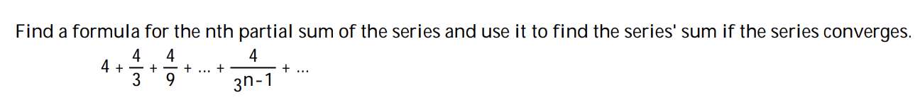 Solved Find a formula for the nth partial sum of the series | Chegg.com