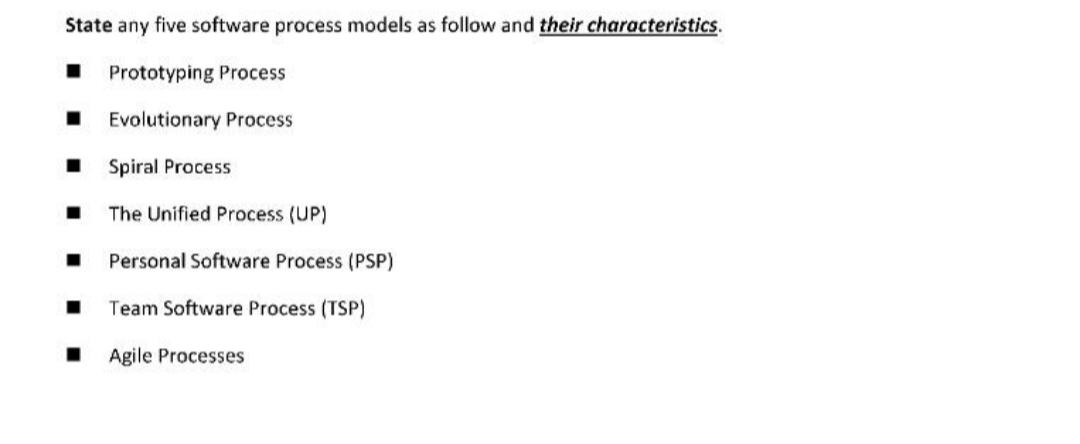 State any five software process models as follow and | Chegg.com