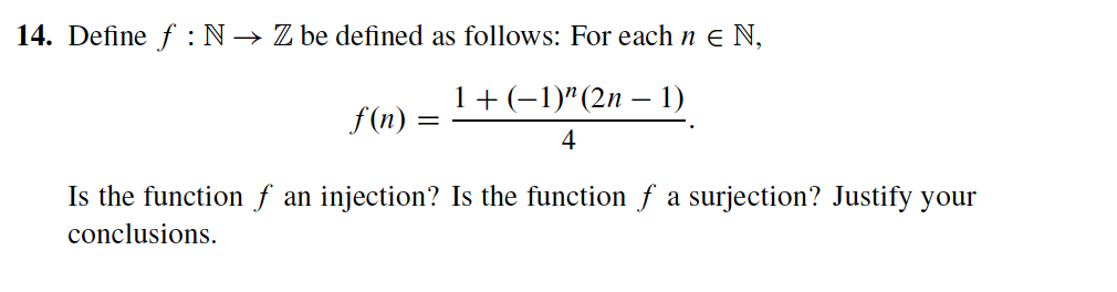 Solved 14 Define F N Z Be Defined As Follows For Each N