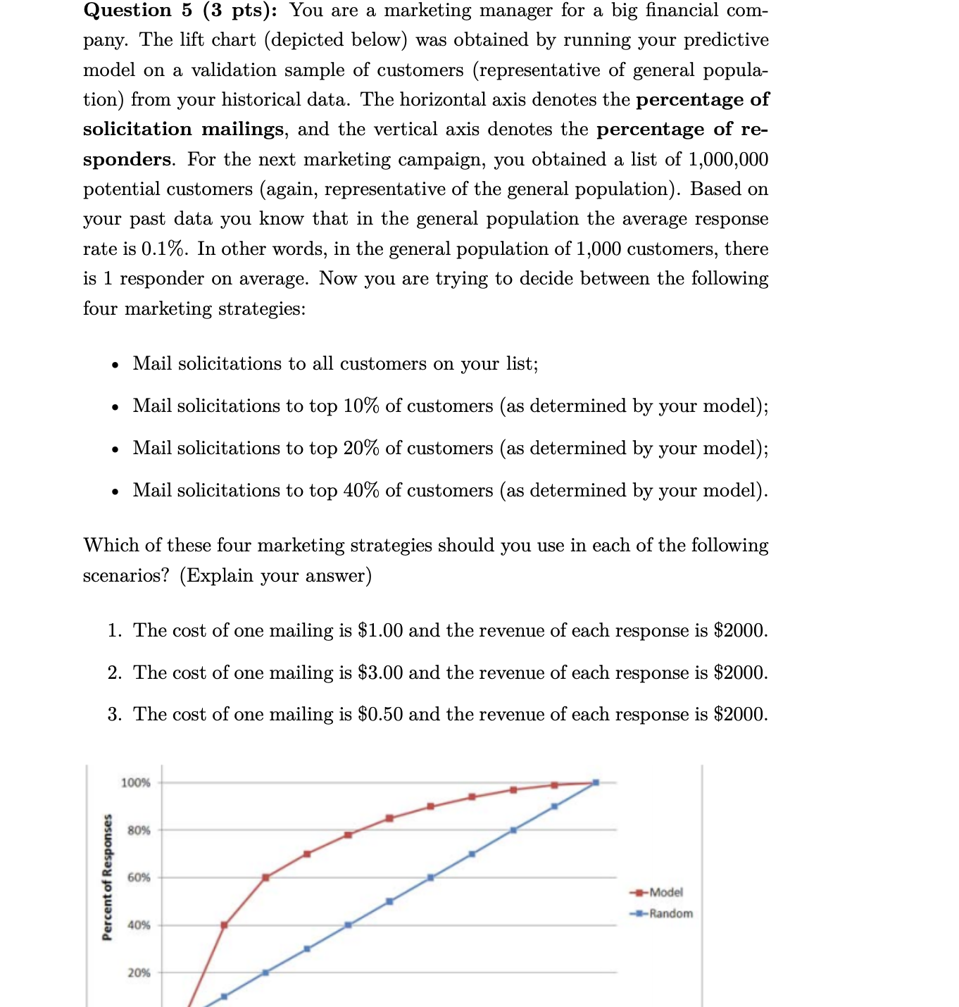 Solved Question 5 (3 ﻿pts): You are a marketing manager for | Chegg.com