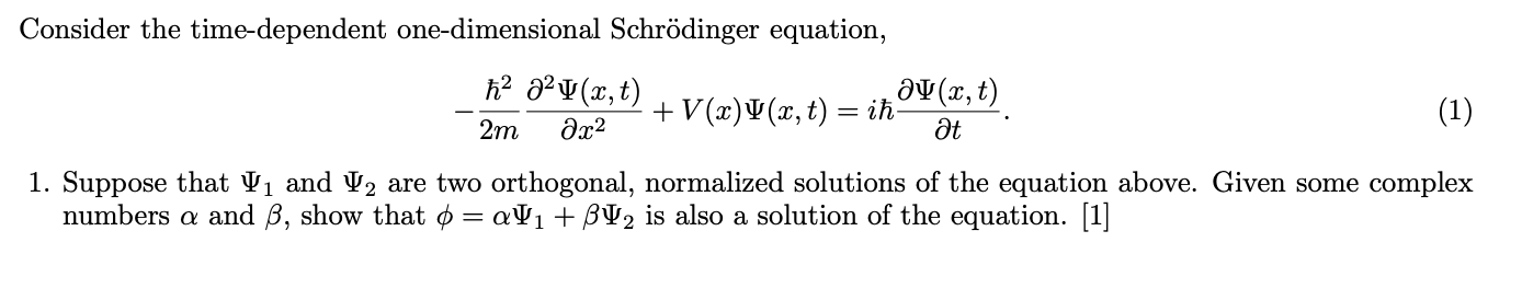 Solved Consider The Time Dependent One Dimensional