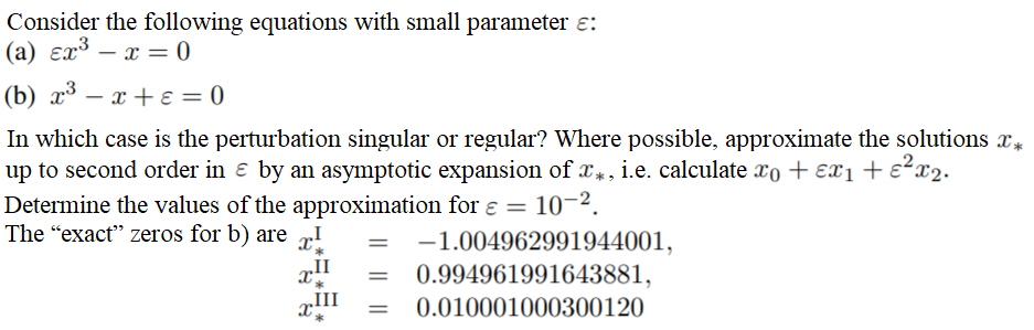 Solved Consider the following equations with small parameter | Chegg.com