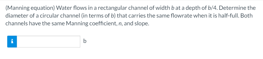 Solved (Manning equation) Water flows in a rectangular | Chegg.com