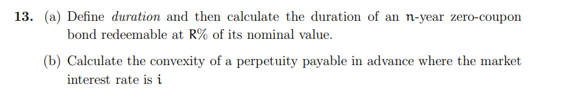 3. (a) Define duration and then calculate the | Chegg.com