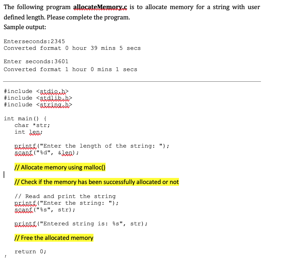 Solved The following program allocateMemory.c is to allocate | Chegg.com
