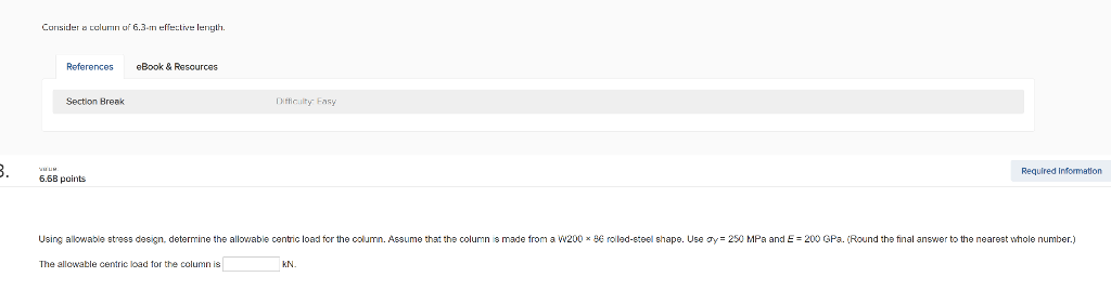 Solved Cornsider a calumin of 6.3-m effective length. | Chegg.com