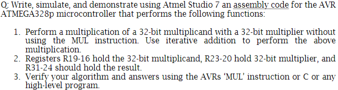 Q: Write, simulate, and demonstrate using Atmel | Chegg.com
