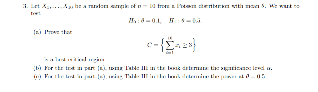 Solved Let X1,…,X10 be a random sample of n=10 from a | Chegg.com