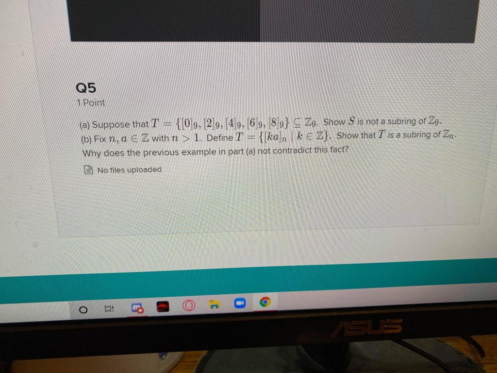 Solved Q5 1 Point (a) Suppose that T {[0]9, [2], [49, [6]9, | Chegg.com