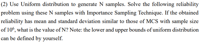(2) Use Uniform distribution to generate N samples. | Chegg.com