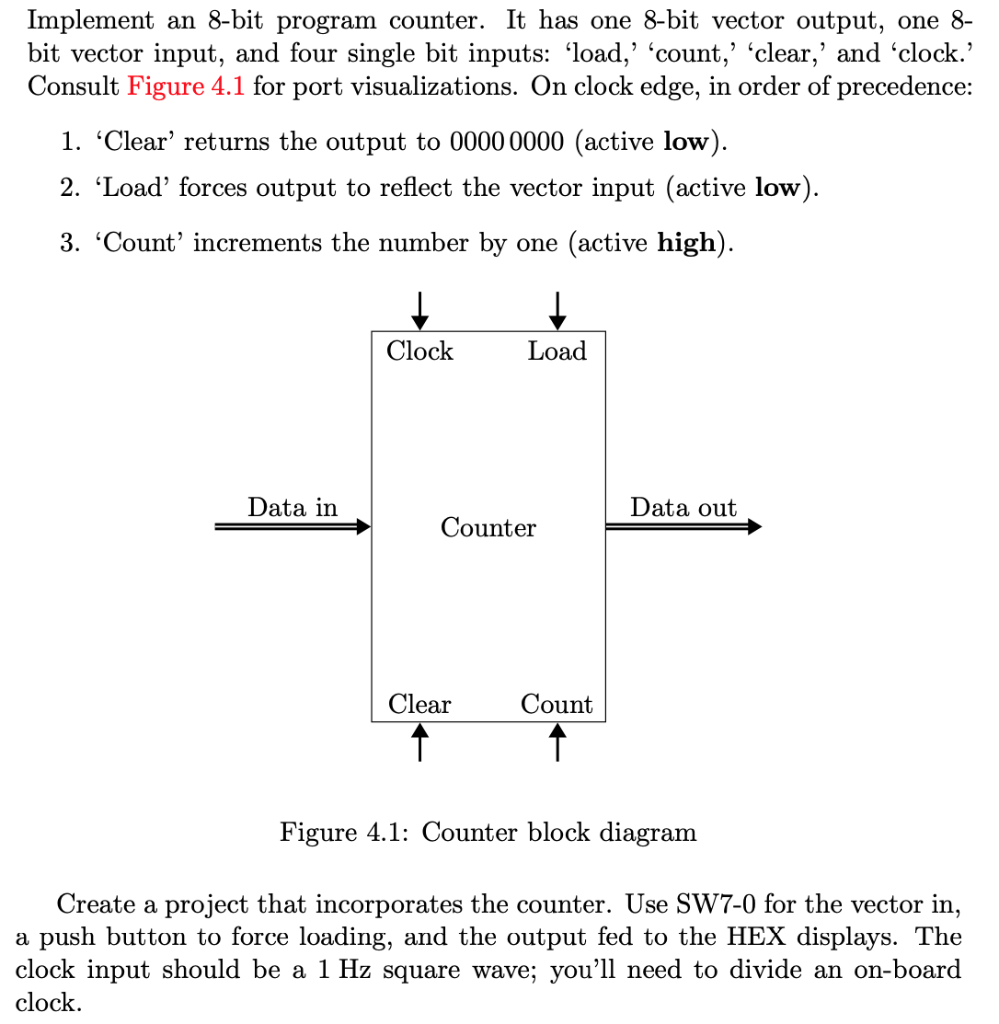 Solved Implement an 8-bit program counter. It has one 8-bit | Chegg.com