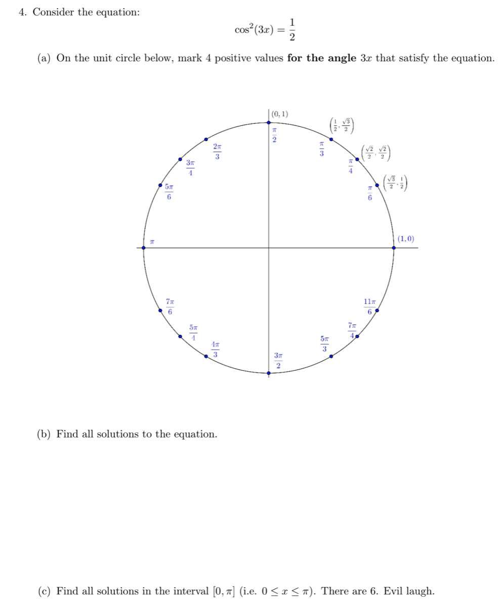 Solved 4. Consider the equation: cosº (32) = (a) On the unit | Chegg.com