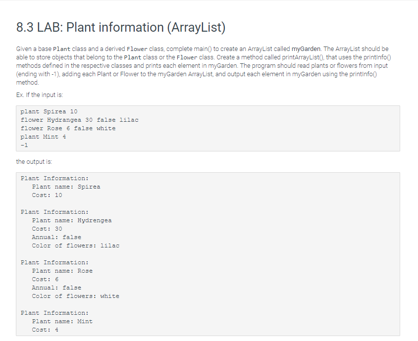 Solved 8.3 LAB: Plant information (ArrayList) Given a base | Chegg.com Solved 8.3 LAB: Plant information (ArrayList) Given a base | Chegg.com