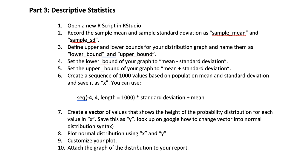 Solved Part 3: Descriptive Statistics 1. Open a new R Script | Chegg.com