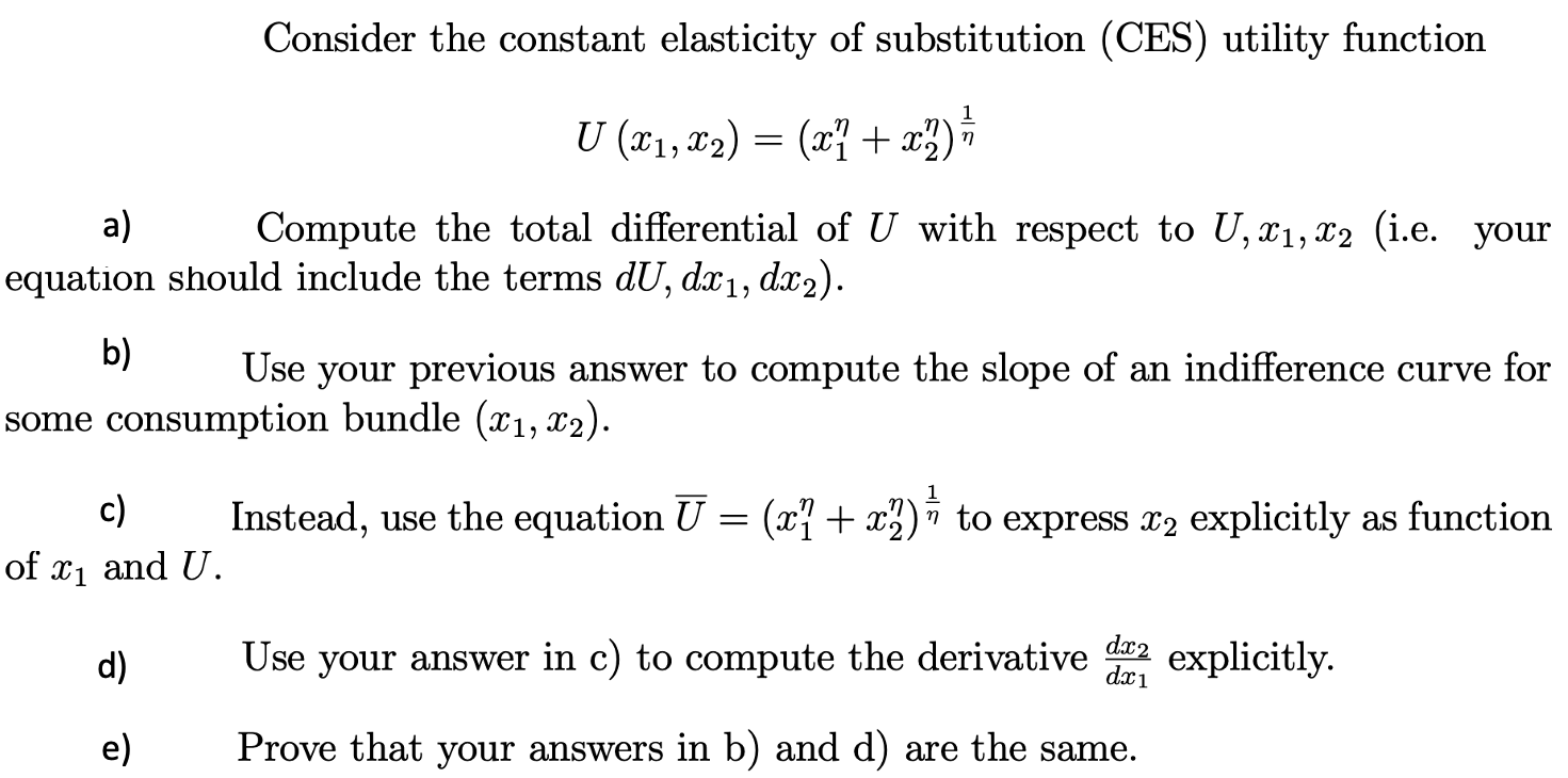 Solved Consider the constant elasticity of substitution | Chegg.com