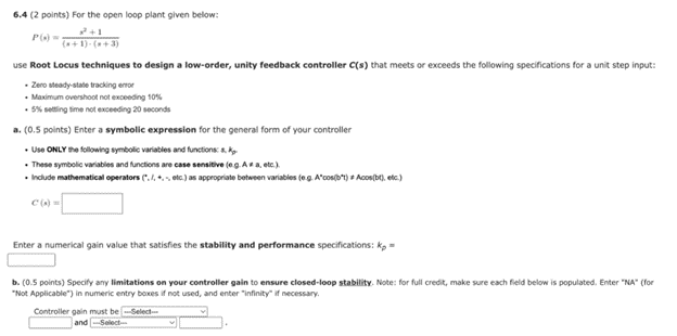 Solved 6.4 (2 ﻿points) ﻿For the open loop plant given | Chegg.com