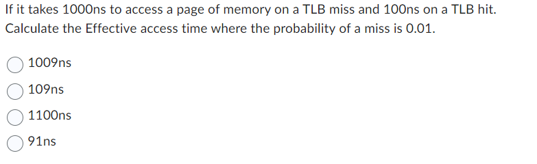 Solved If it takes 1000 ns to access a page of memory on a | Chegg.com