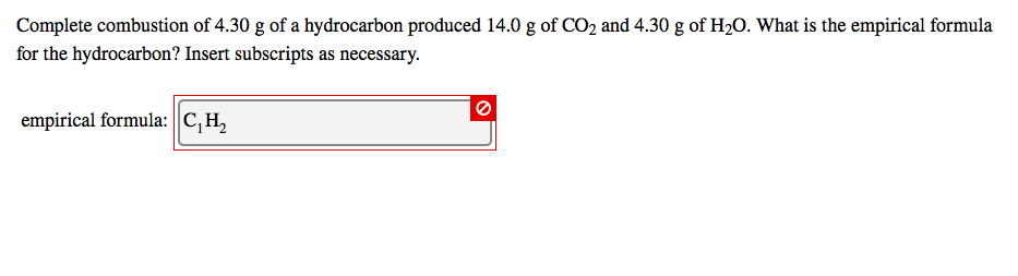 Solved Complete combustion of 4.30 g of a hydrocarbon | Chegg.com