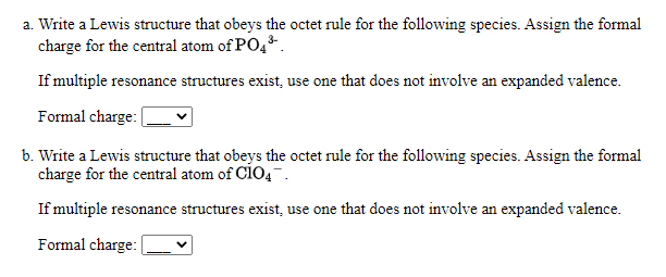 Solved a. Write a Lewis structure that obeys the octet rule | Chegg.com