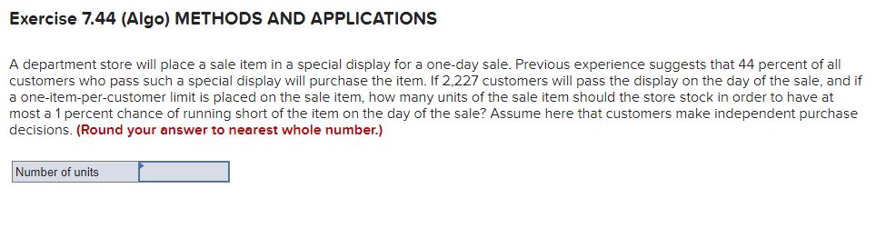 Solved Exercise 7.44 (Algo) ﻿METHODS AND APPLICATIONSA | Chegg.com