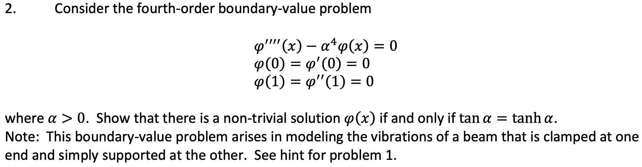 Solved 2 Consider The Fourth Order Boundary Value Problem