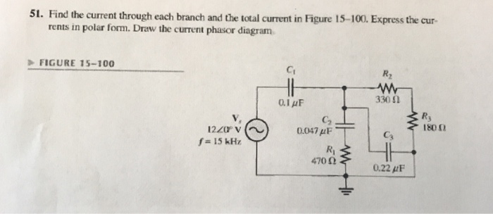 Solved 51. Find the current through each branch and the | Chegg.com