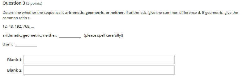 Solved Question 1 (1 point) Determine whether the sequence | Chegg.com