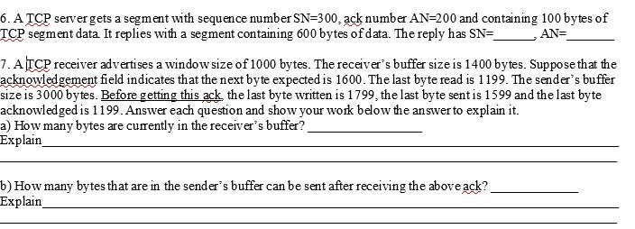 Solved 6. A TCP server gets a segment with sequence number | Chegg.com