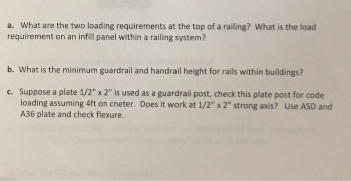 Solved a. What are the two loading requirements at the top | Chegg.com