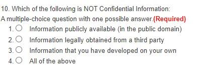 Solved 10. Which of the following is NOT Confidential | Chegg.com