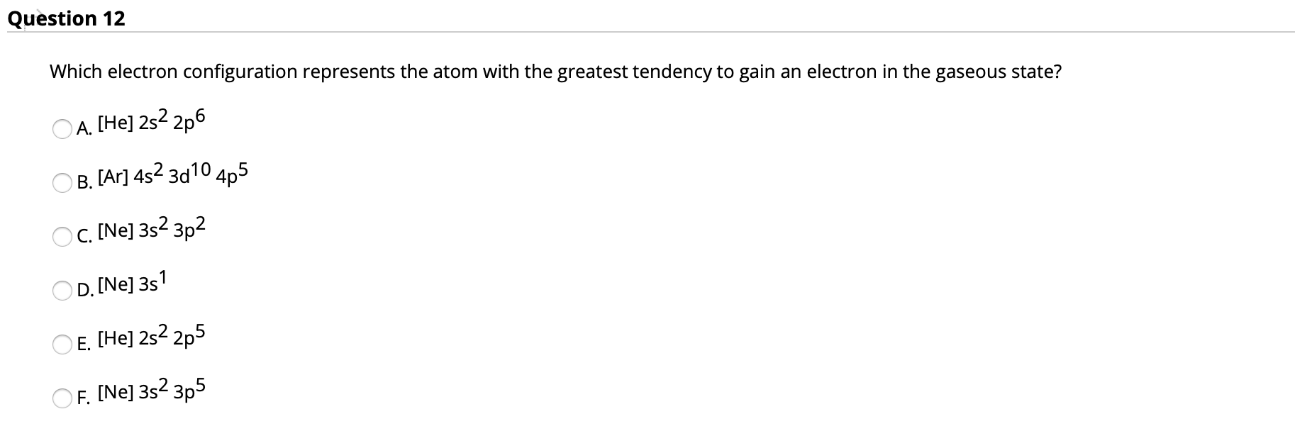 Solved Question 12 Which Electron Configuration Represents