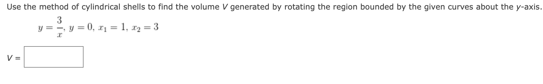 Solved Use the method of cylindrical shells to find the | Chegg.com