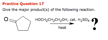 Solved Practice Question 17 Give the major product(s) of the | Chegg.com