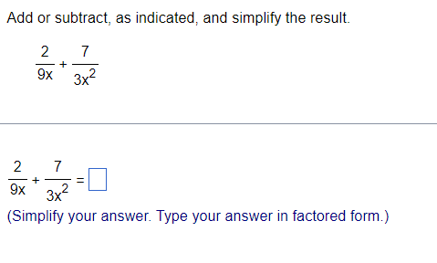 Solved Add or subtract, as indicated, and simplify the | Chegg.com