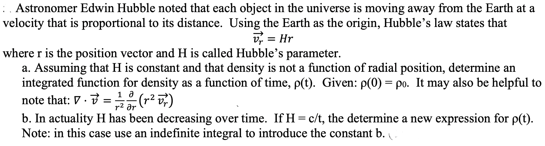 Solved Astronomer Edwin Hubble noted that each object in the | Chegg.com