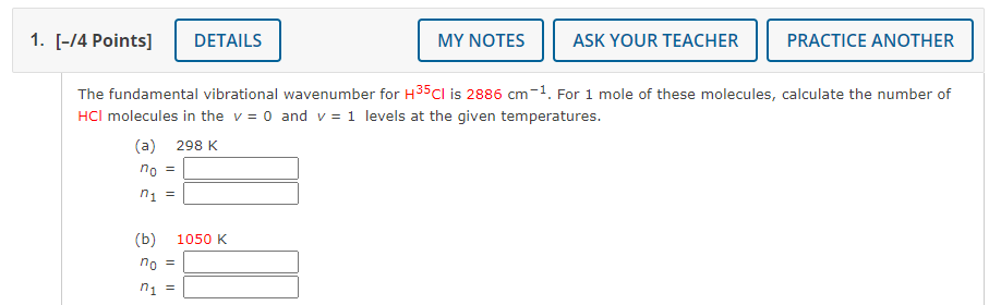 Solved The fundamental vibrational wavenumber for H35Cl is | Chegg.com