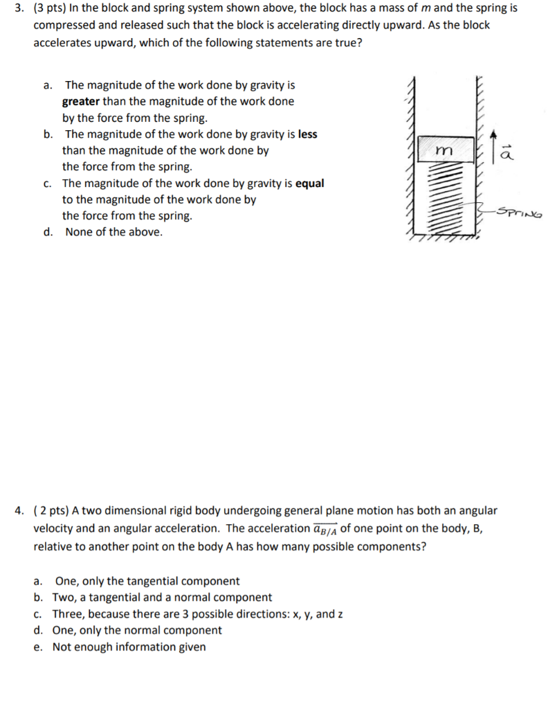 Solved 3. (3 pts) in the block and spring system shown | Chegg.com